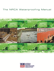 The NRCA Waterproofing Manual (Electronic) - NRCA